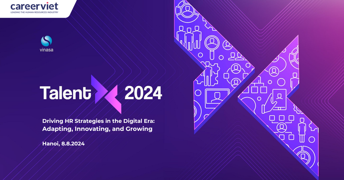 Những điểm nhấn không thể bỏ qua tại TalentX 2024 - Hội nghị Nhân sự & Công nghệ Nhân sự Việt ...